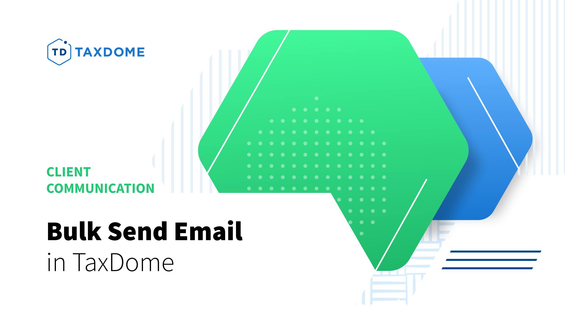 Bulk Send Email - TaxDome