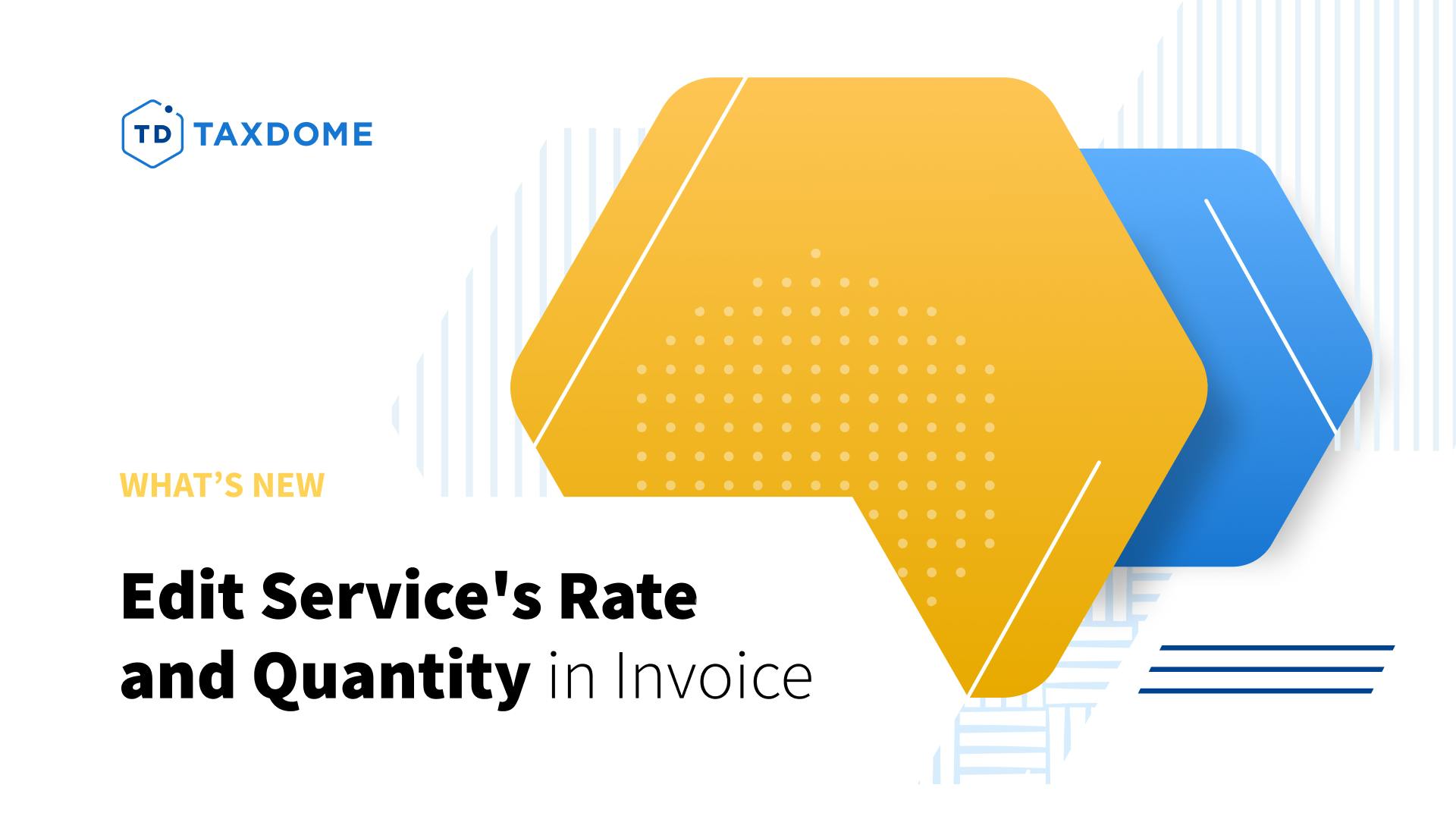 Edit Service's Rate and Quantity in Invoice - TaxDome