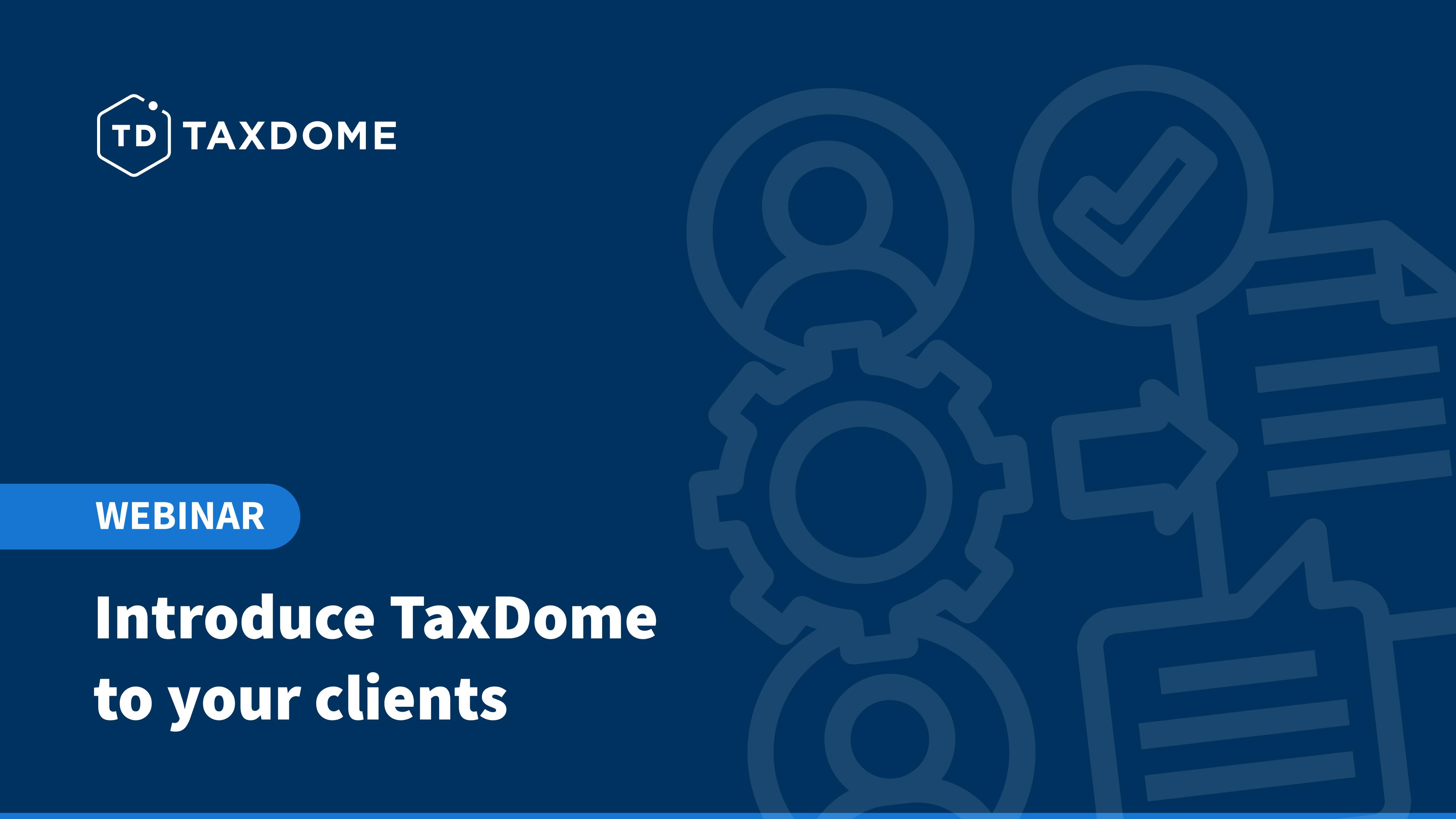 TaxDome webinars and tutorials - TaxDome
