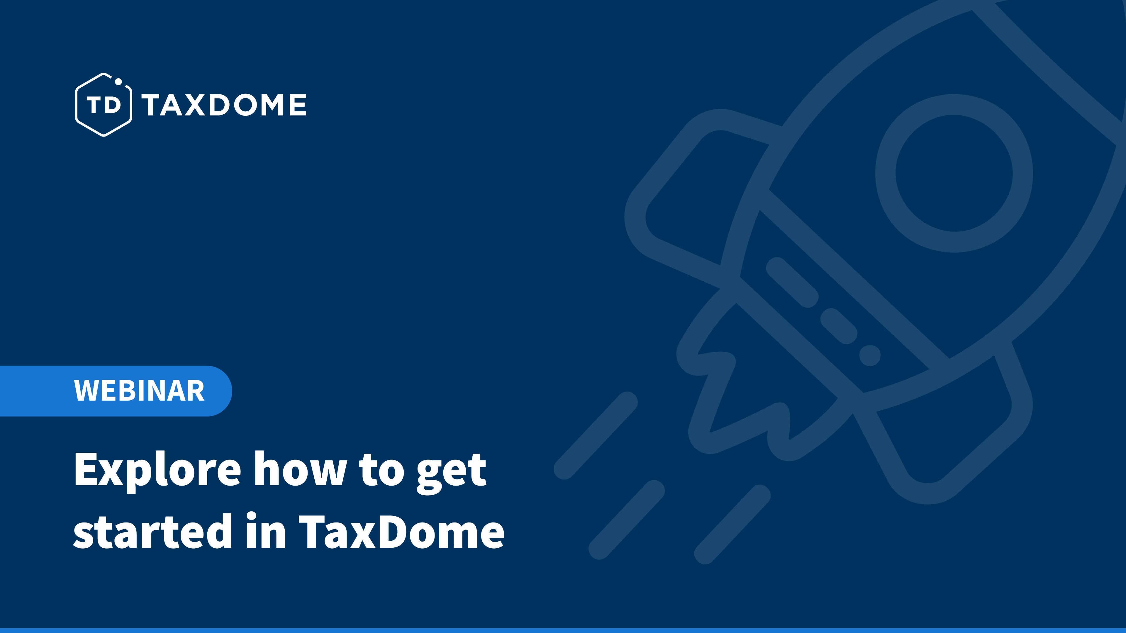 TaxDome webinars and tutorials - TaxDome